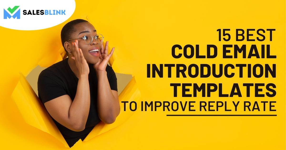 15 Cold Email Introduction Templates To Improve Reply Rate