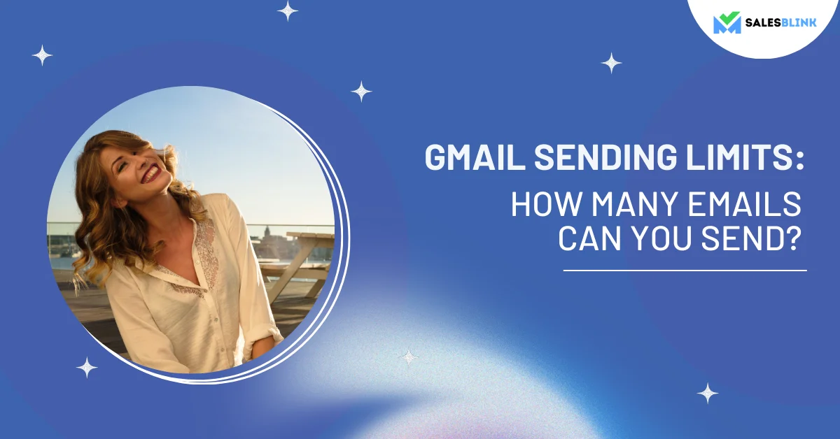 Gmail Sending Limits: How Many Emails Can You Send Daily?